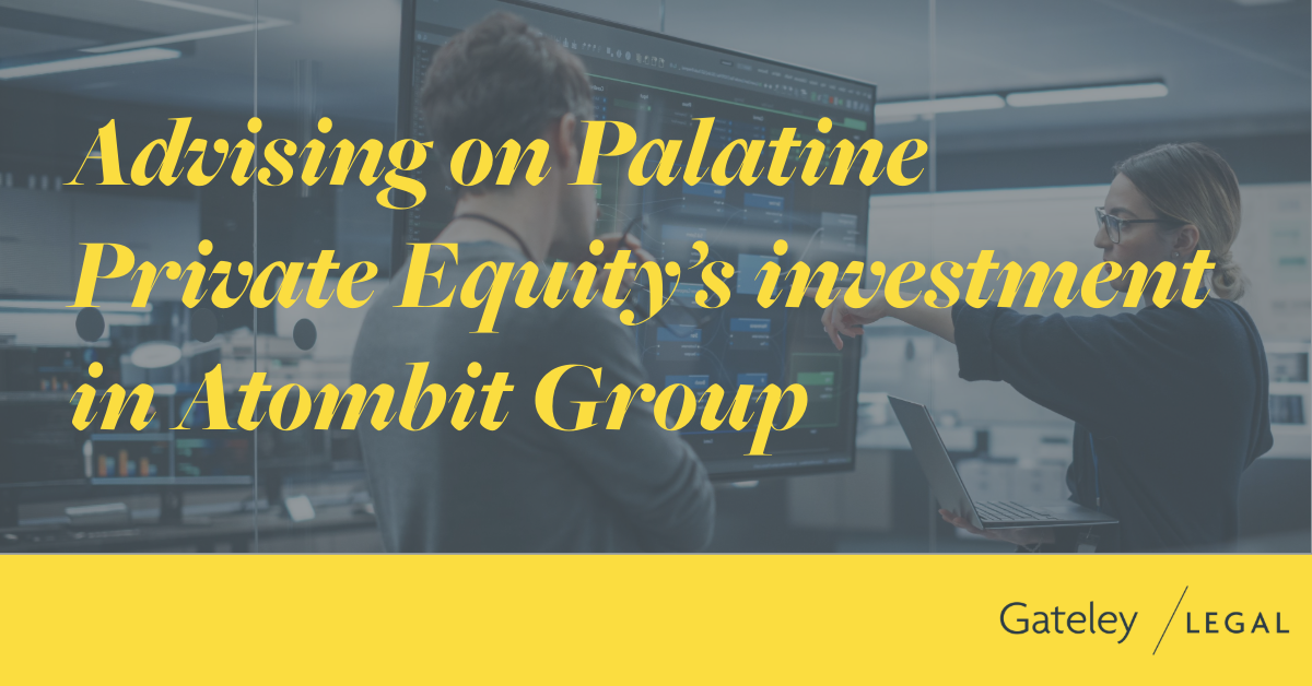 Advising on Palatine Private Equity’s investment in Atombit Group - Gateley