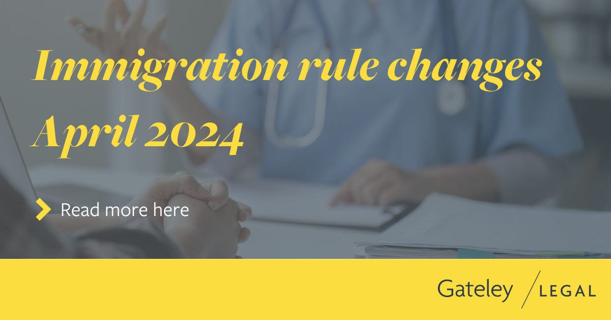 Immigration rule changes April 2024 - Gateley