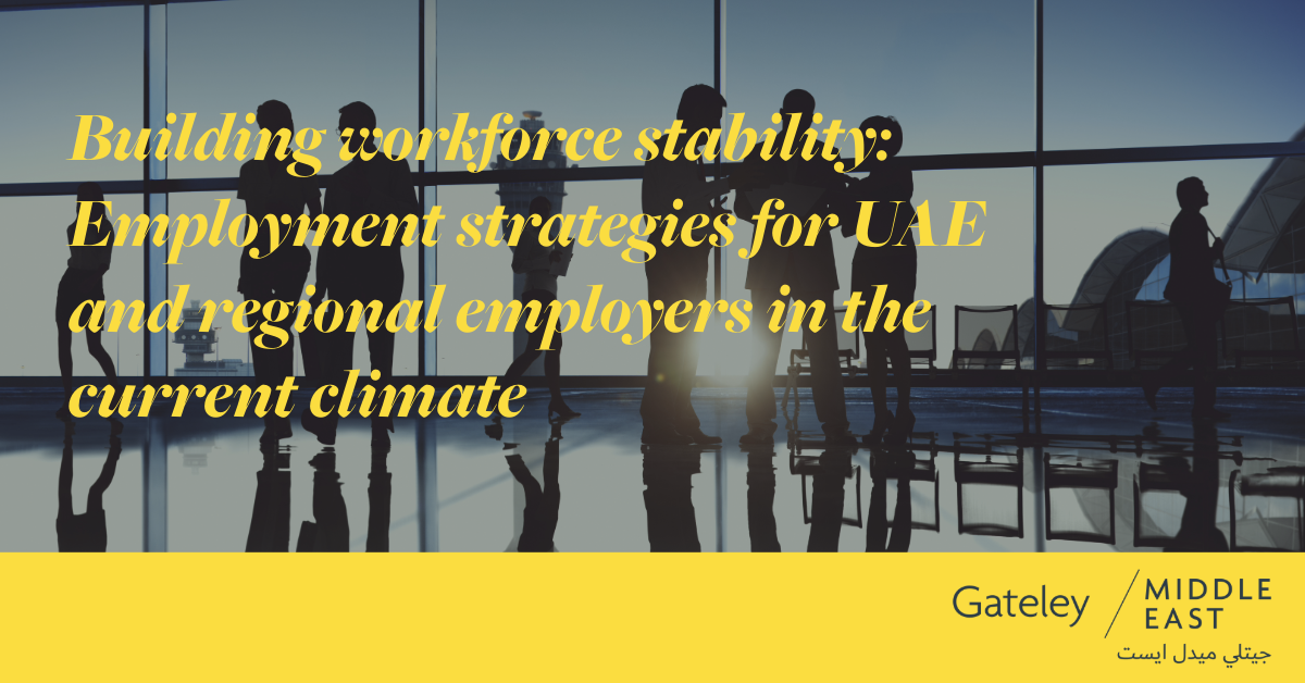 Building workforce stability: Employment strategies for UAE and ...