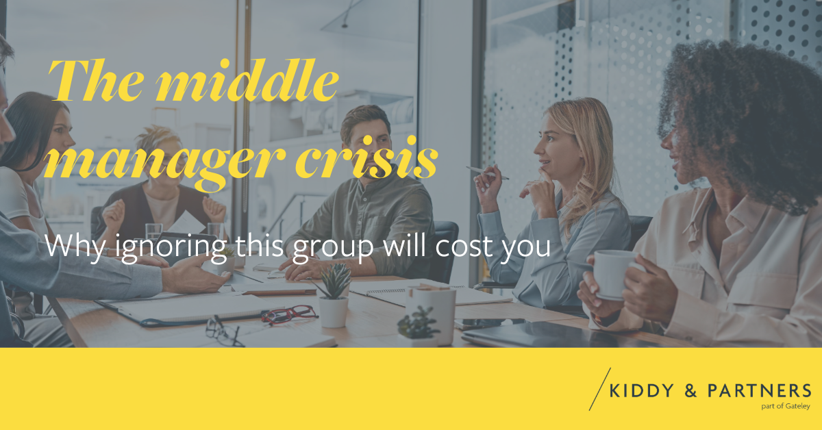 The middle manager crisis: Why ignoring this group will cost you - Gateley