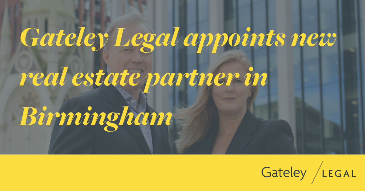 Gateley Legal appoints new real estate partner in Birmingham - Gateley