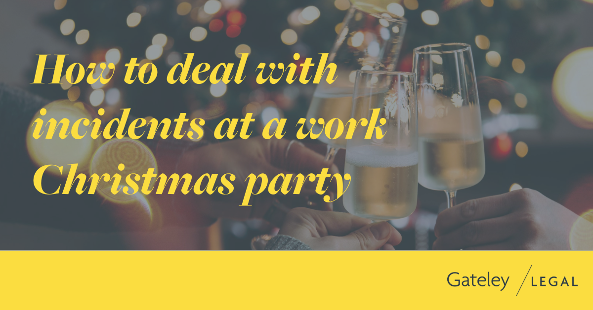 How to deal with incidents at a work Christmas party - Gateley