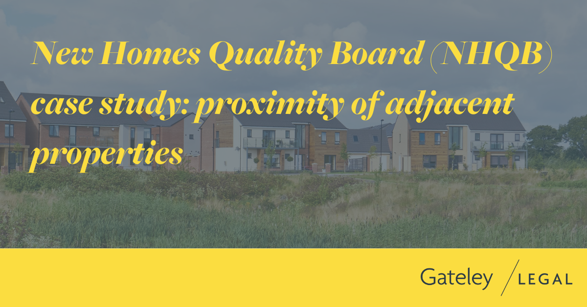 New Homes Quality Board case study: proximity of adjacent properties ...