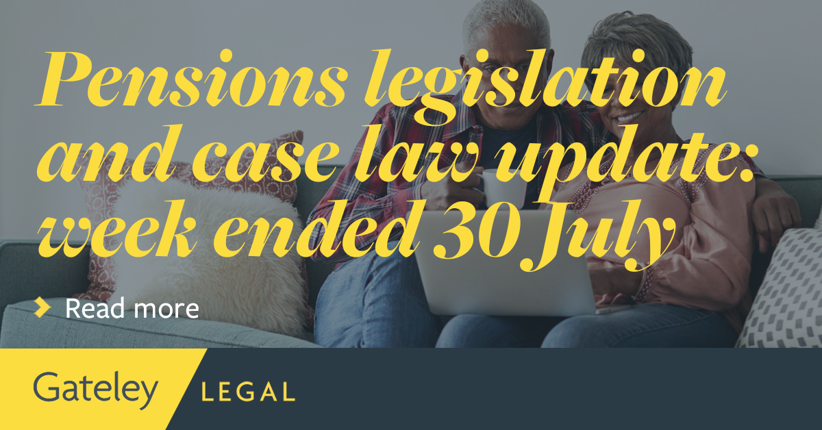 Pensions legislation and case law update: the latest developments week ...