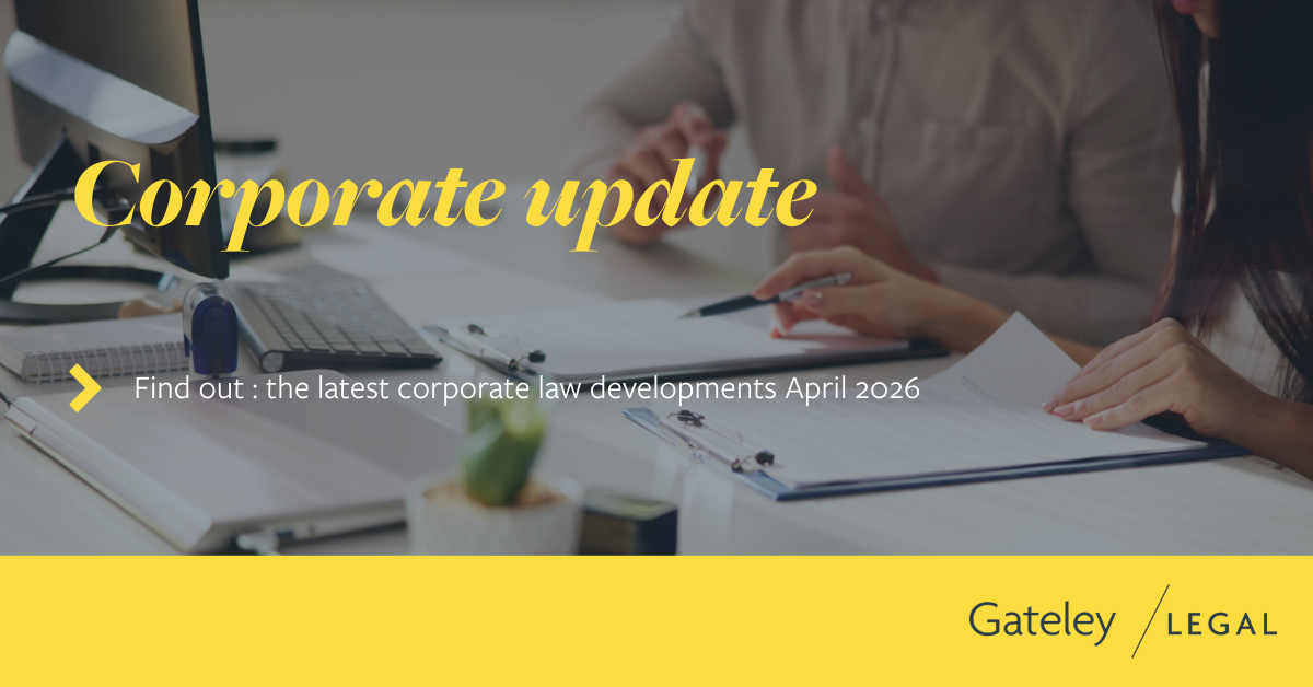Corporate update: the latest corporate law developments April 2026 ...