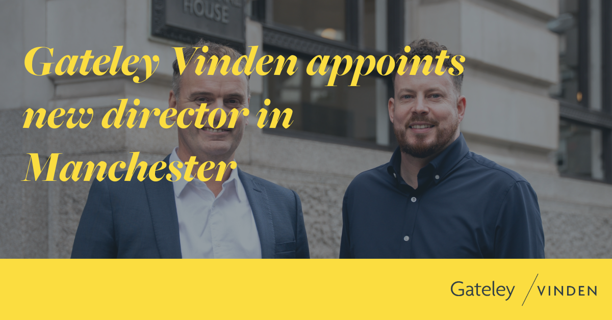 Gateley Vinden appoints new director in Manchester - Gateley