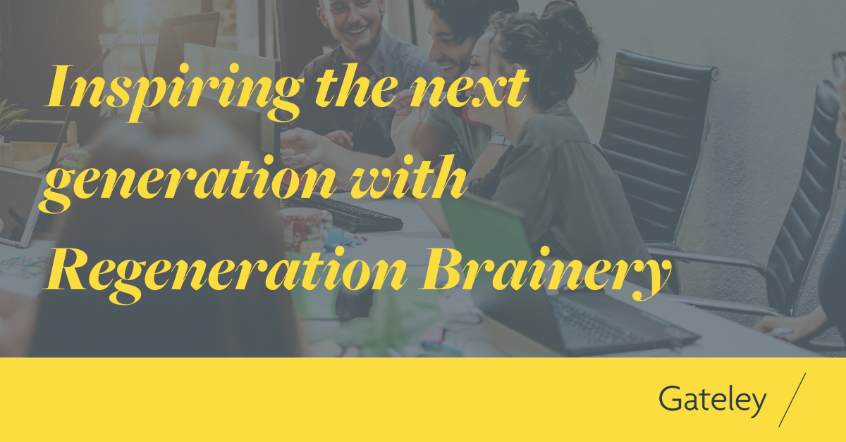Inspiring the next generation with Regeneration Brainery - Gateley