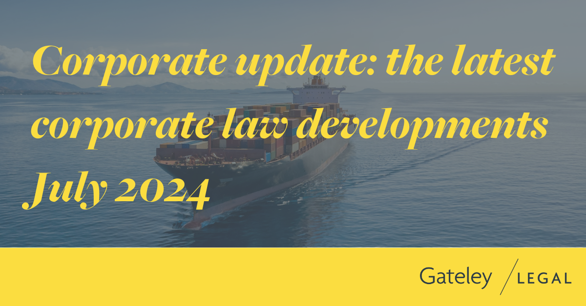Corporate update: the latest corporate law developments July 2024 - Gateley