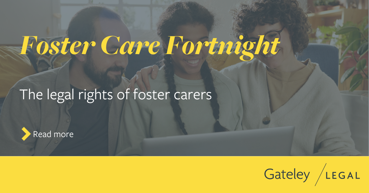Foster Care Fortnight: The legal rights of foster carers - Gateley