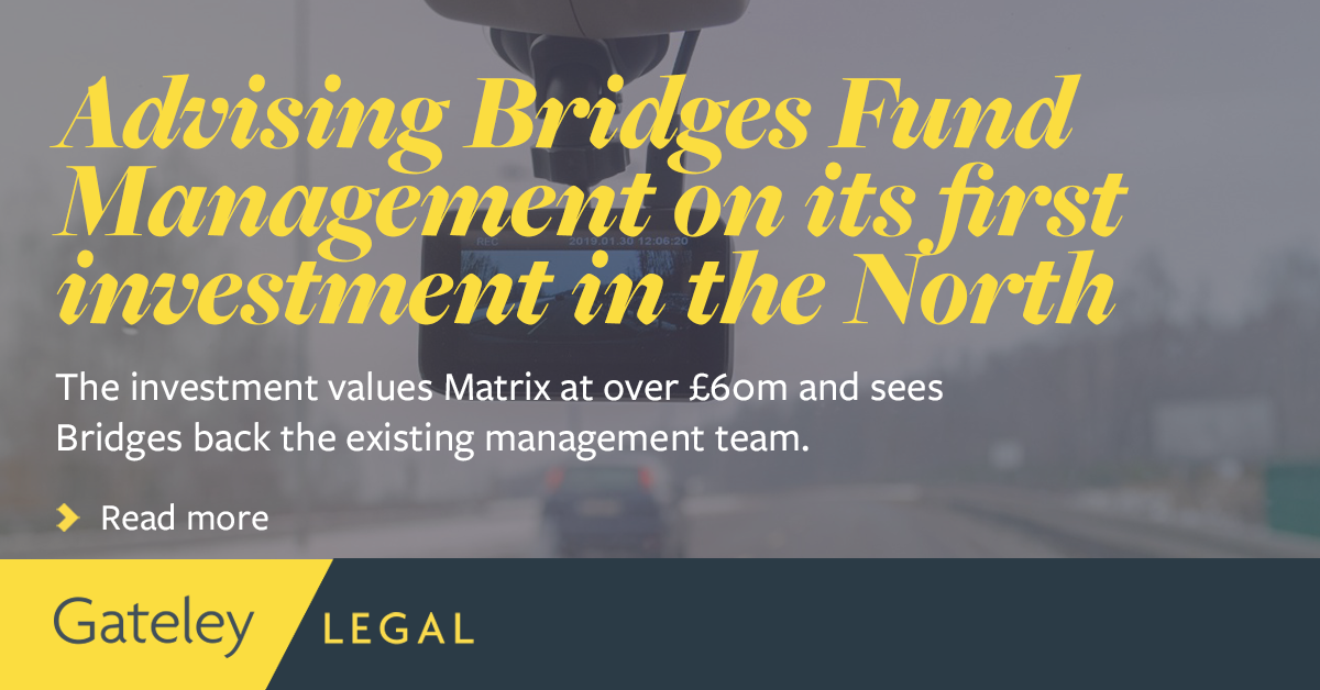 Bridges Fund Management's first investment in the North - Gateley