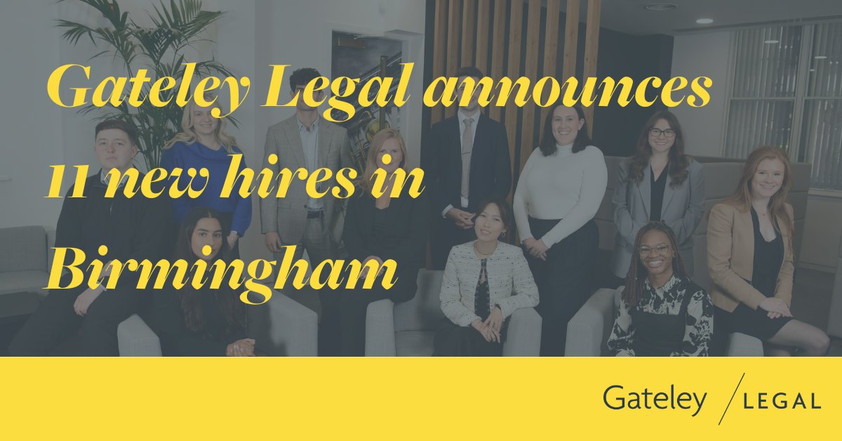 Gateley Legal announces 11 new hires in Birmingham - Gateley