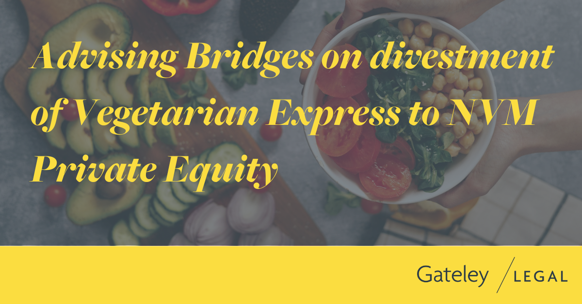 Advising Bridges on divestment of Vegetarian Express to NVM Private ...