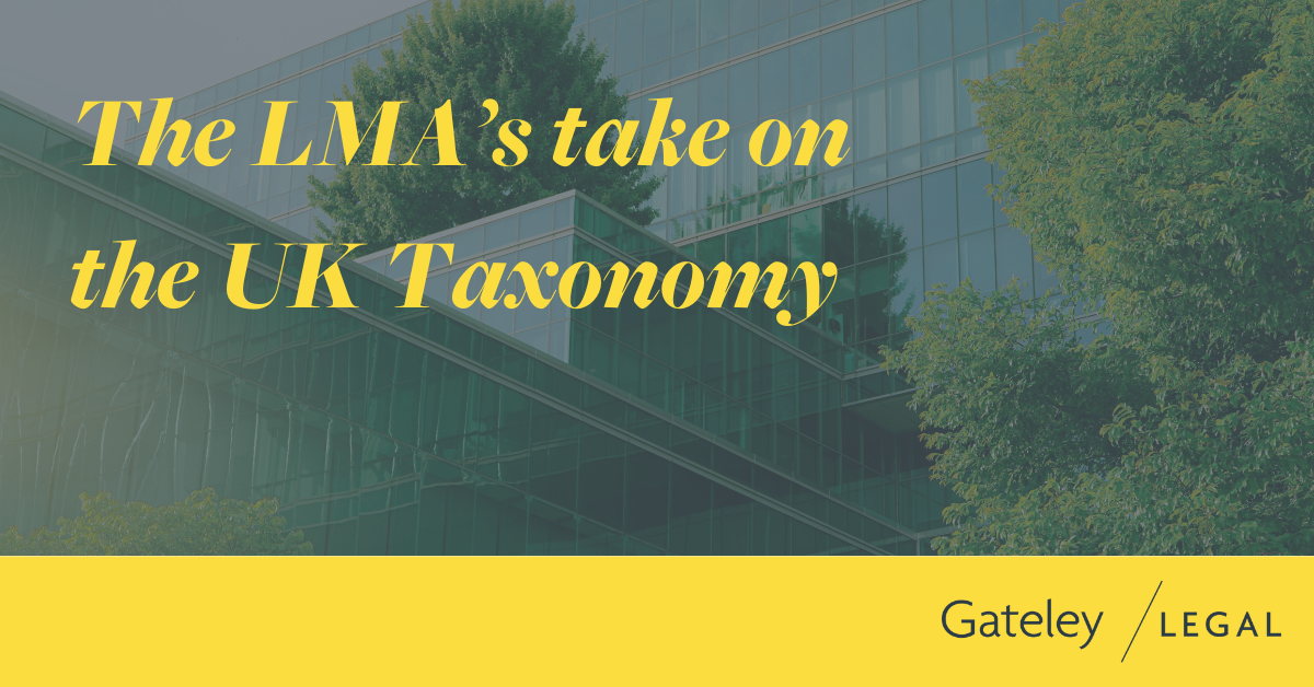 The LMA’s take on the UK Taxonomy - Gateley