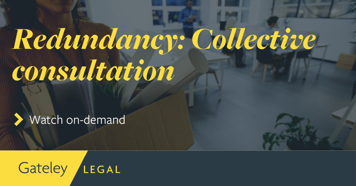 Collective consultation – redundancy - Gateley