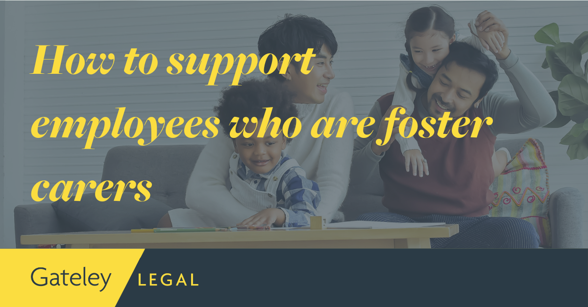 How to support employees who are foster carers - Gateley