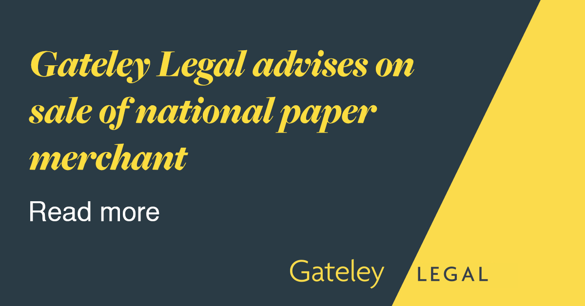 Advising on sale of national paper merchant - Gateley
