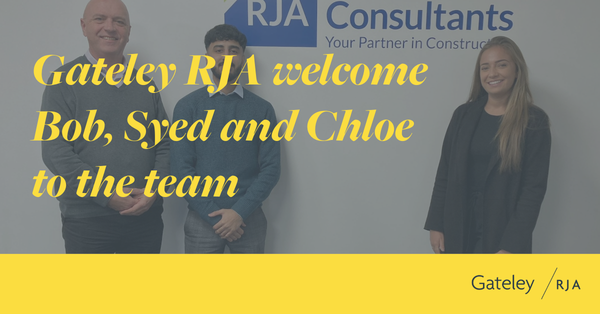 Gateley RJA welcome Bob, Syed and Chloe to the team - Gateley