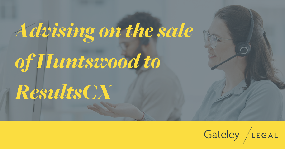 Advising on the sale of Huntswood to ResultsCX - Gateley