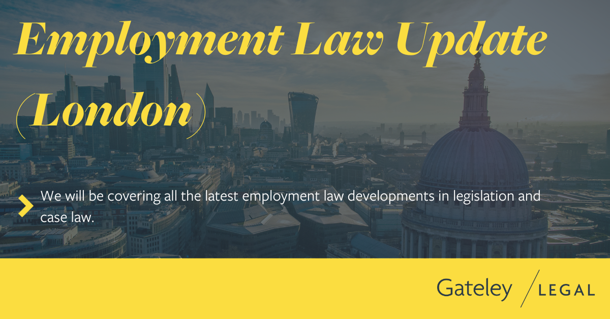Employment Law Update (London) - Gateley