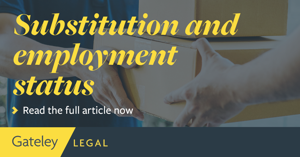 Substitution and employment status - Gateley