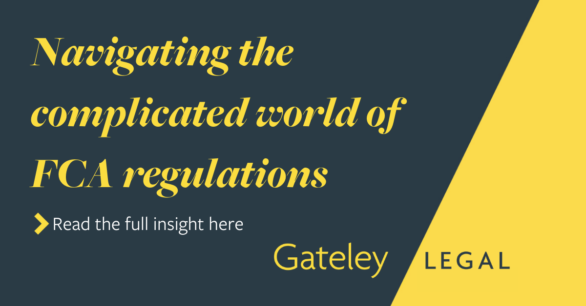 Navigating the complicated world of FCA regulations - Gateley