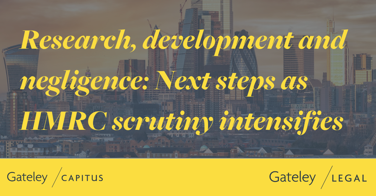 Research, development and negligence: Next steps as HMRC scrutiny ...
