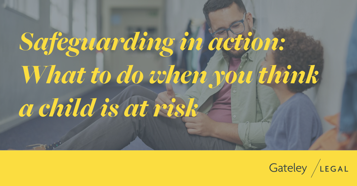 Safeguarding in action: What to do when you think a child is at risk ...