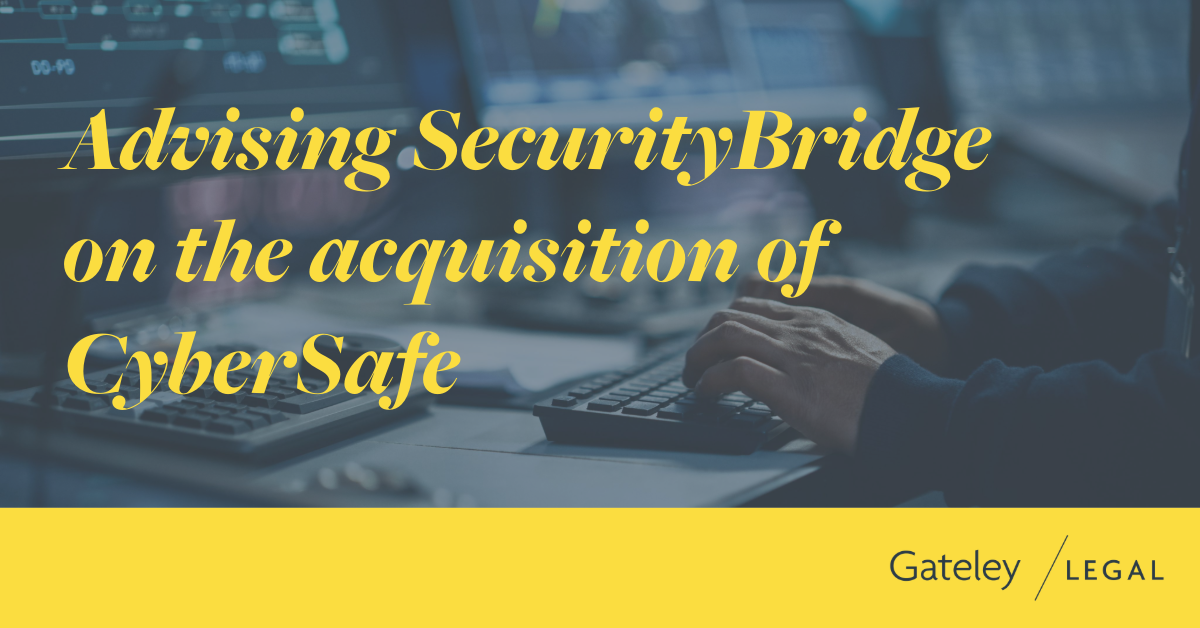 Advising SecurityBridge on the acquisition of CyberSafe - Gateley