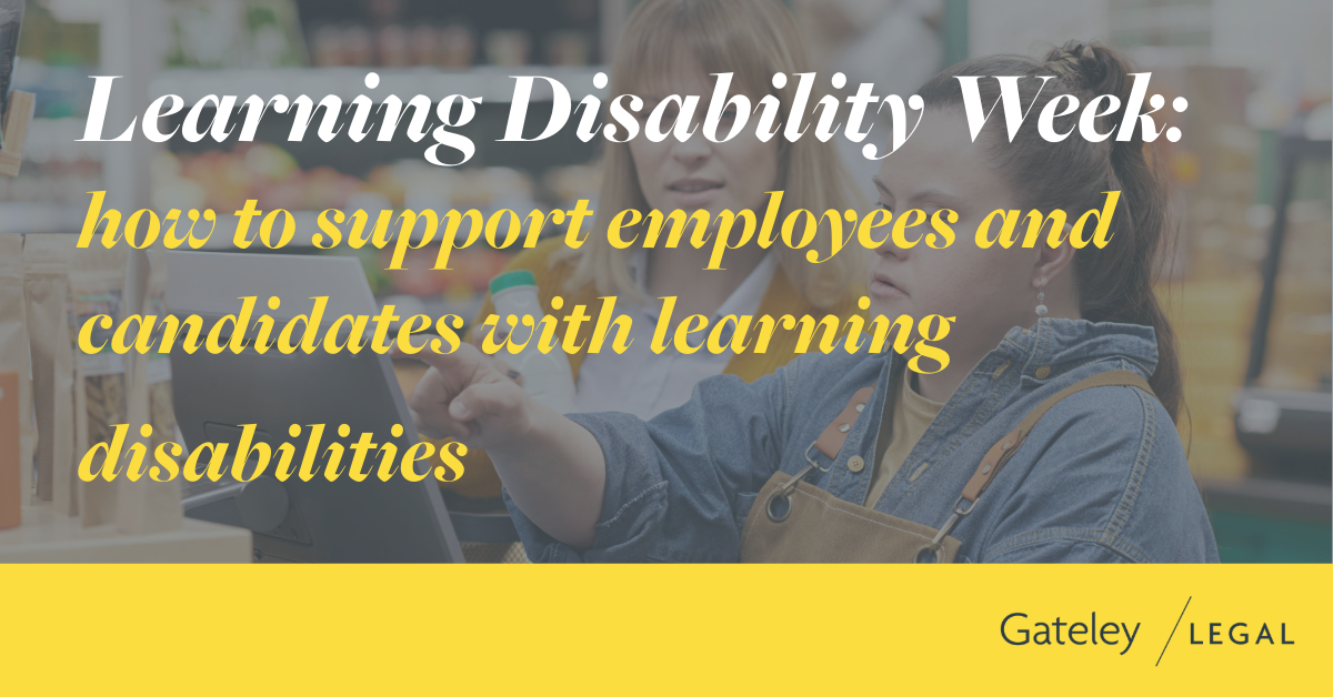 Learning Disability Week: how to support employees and candidates with ...