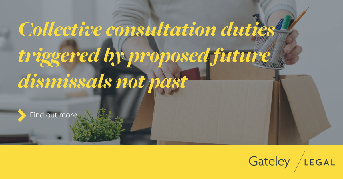 Collective consultation duties triggered by proposed future dismissals ...