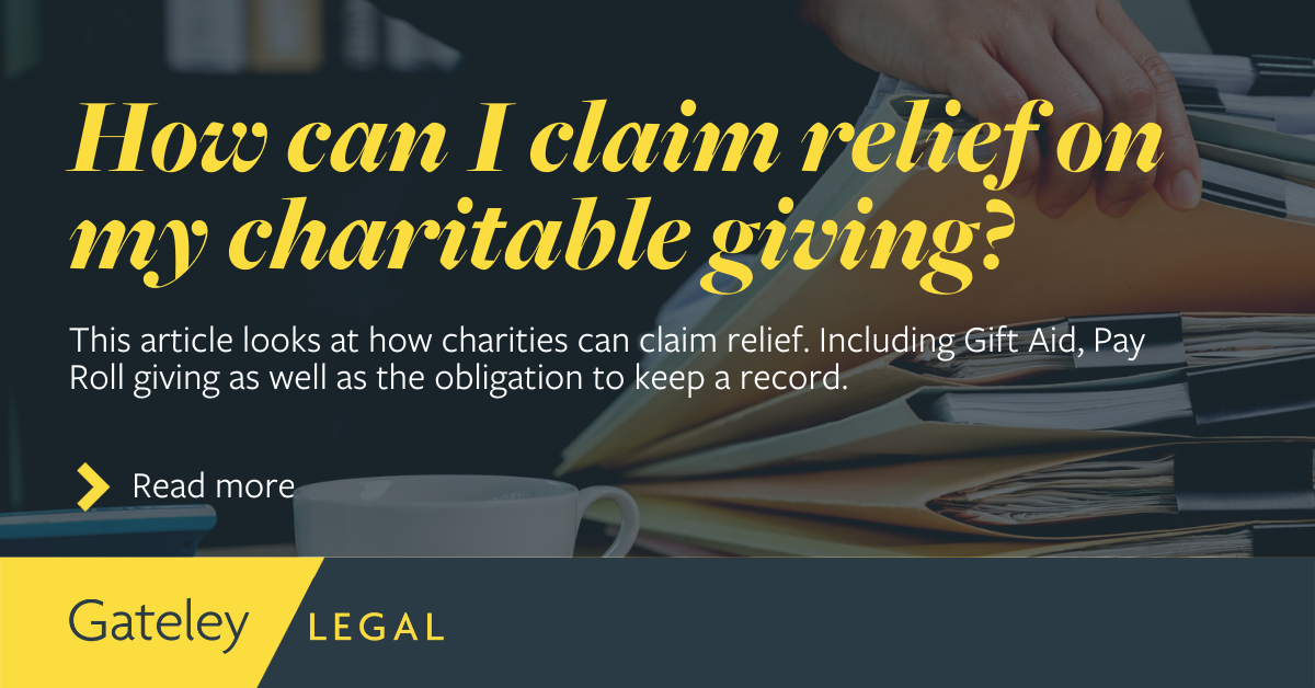 How can I claim relief on my charitable giving? - Gateley