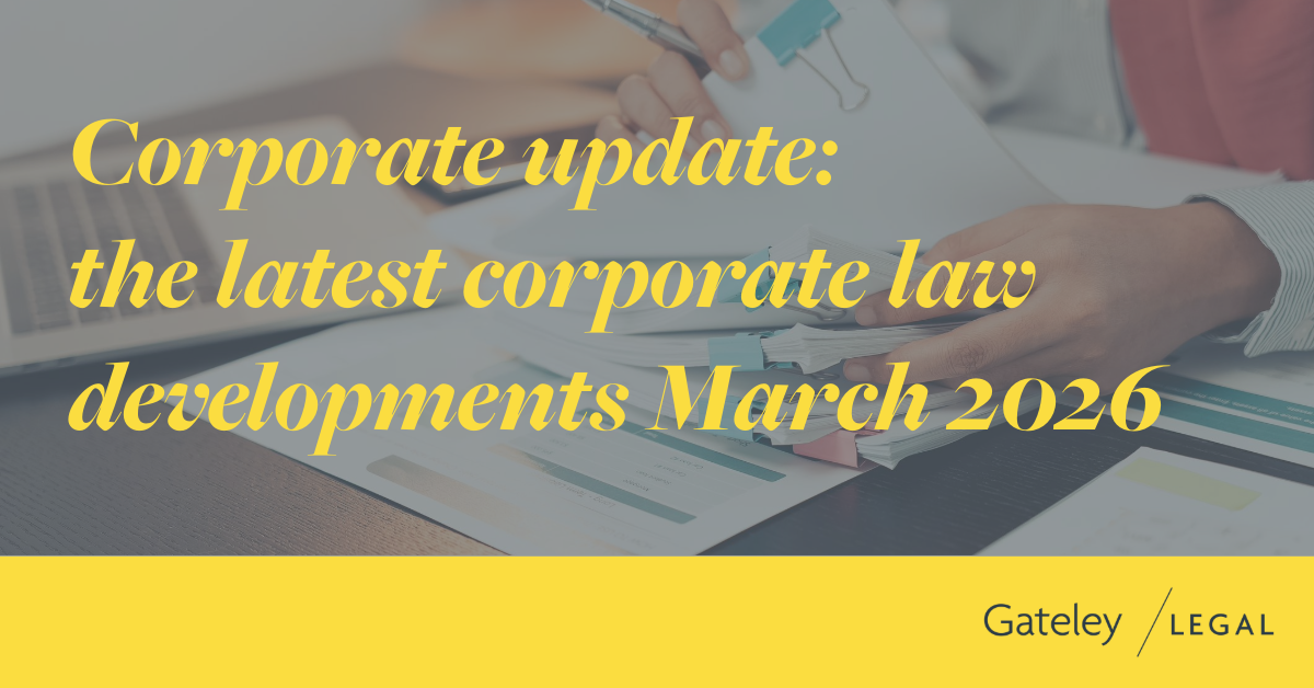 Corporate update: the latest corporate law developments March 2026 ...