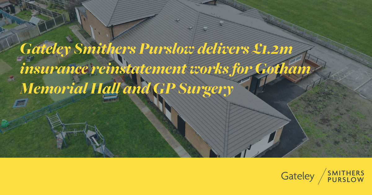 £1.2m insurance reinstatement works for Gotham Memorial Hall and GP ...