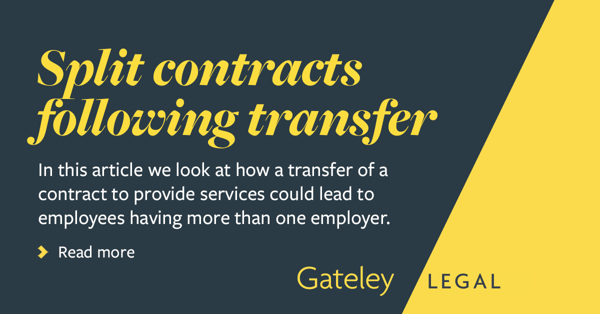 Split contracts following transfer - Gateley