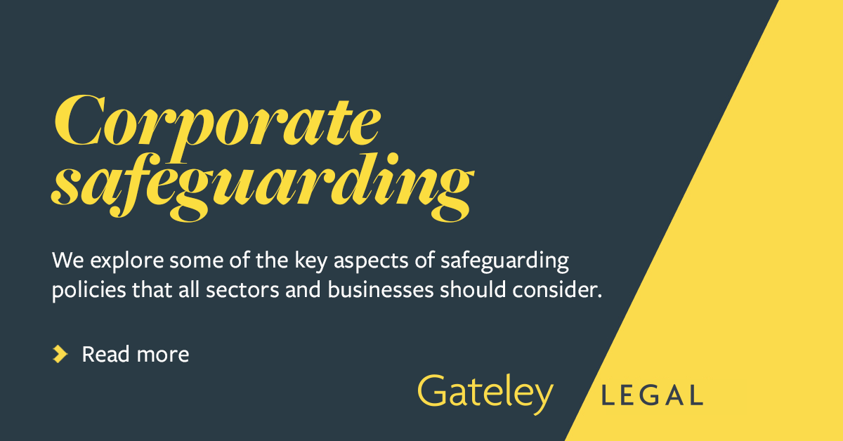Corporate safeguarding: the things you need to know - Gateley